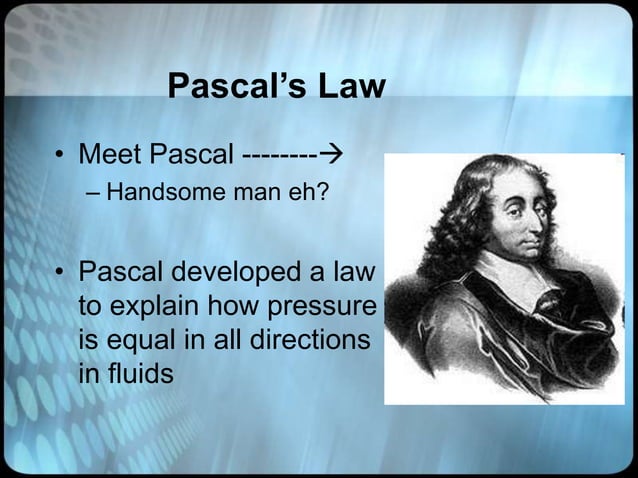 pascal's law pesentataion powerpoint slides | PPT