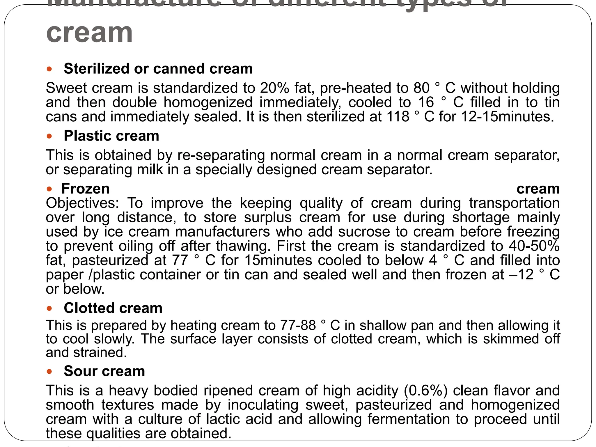 Cream- definition, types, manufacturing, defects | PPTX