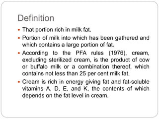 Cream- definition, types, manufacturing, defects | PPTX