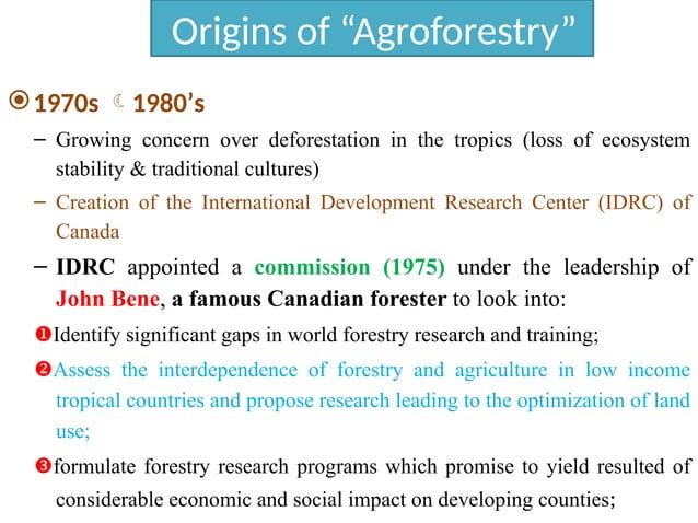 History of Agroforestry and ICRAF, Taungya system, Shifting cultivation ...