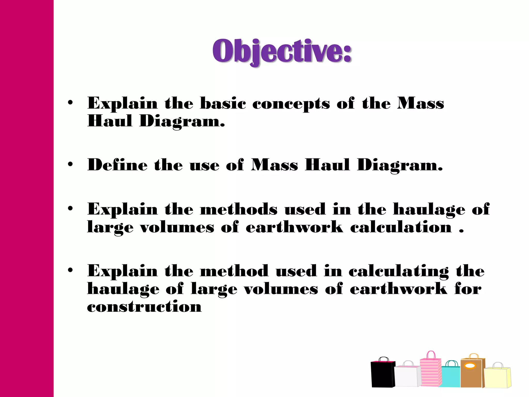 Topic 3 mass haul diagram | PDF