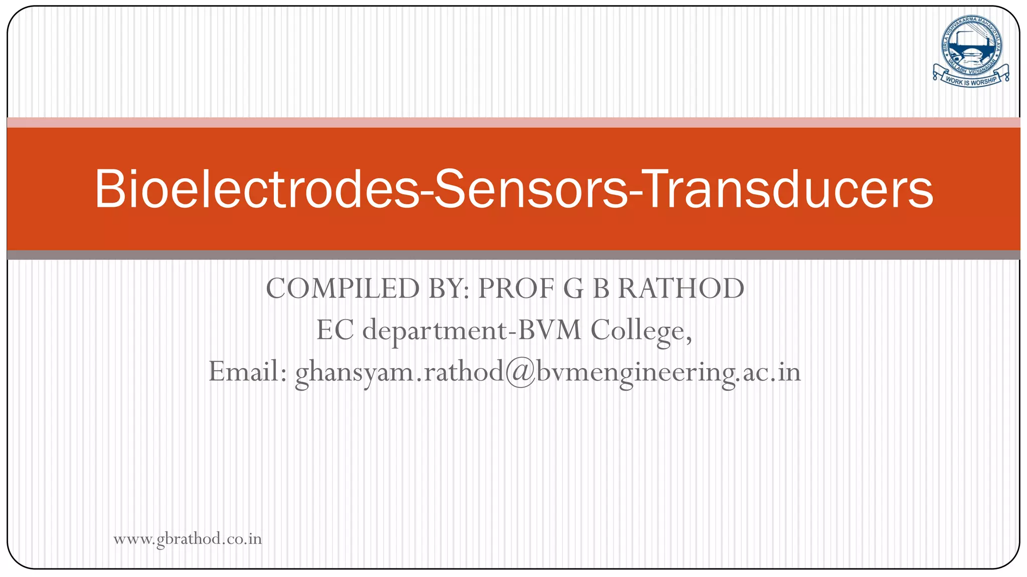 Topic 3 Bioelectrodes-sensors-transducers | PPT