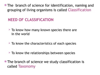 TOPIC 3 CLASSIFICATION OF PLANTS & ANIMALS.pptx