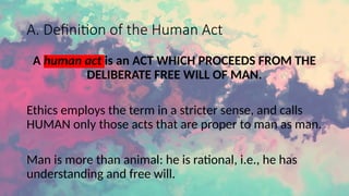 Topic 3 Ethics (Human Act and Act of Man).pptx