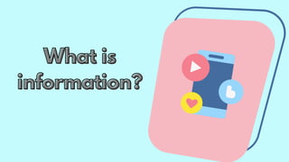 MEDIA AND INFORMATION LITERACY TOPIC 3 INFORMATION LITERACY | PPT