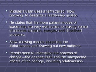 Topic 3 moral purpose and change fullan | PPT