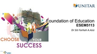 Foundation of Education TOPIC 3 THE PURPOSE OF SCHOOLING.pptx