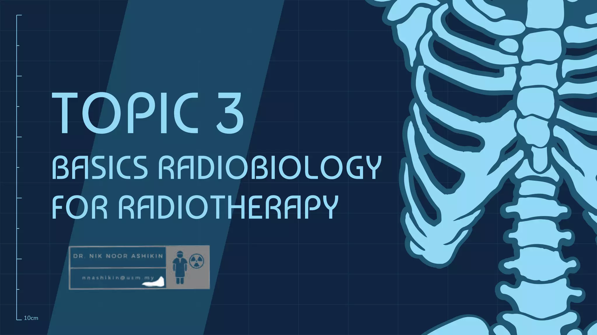 BASIC RADIOBIOLOGY FOR RADIOTHERAPY | PPTX