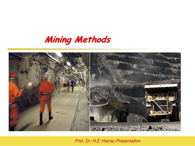Topic 4- mining methods