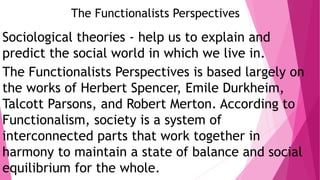 Topic 4 structural functionalism | PPT