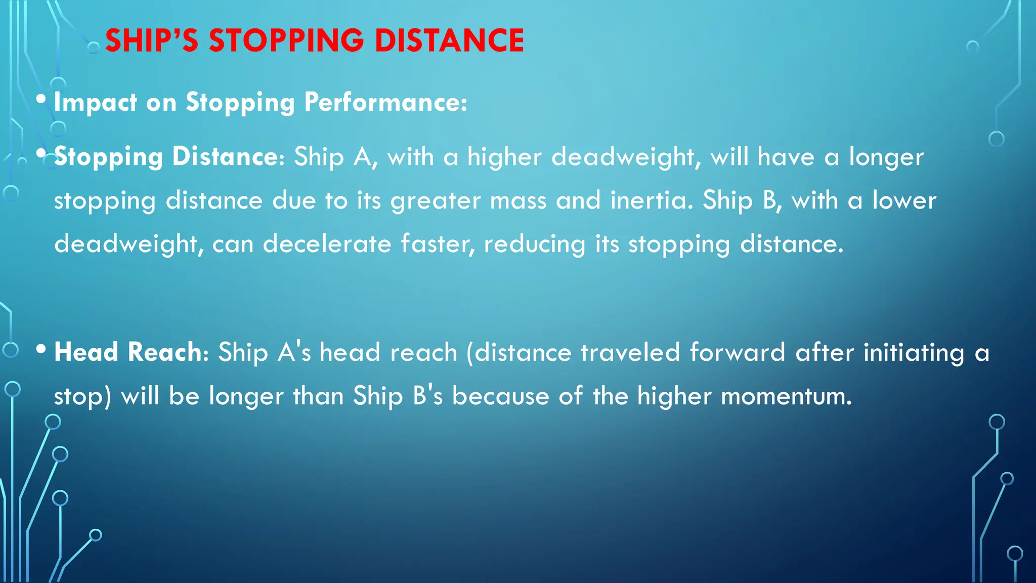 TOPIC 4 - The Ship’s Stopping Distance and.pptx