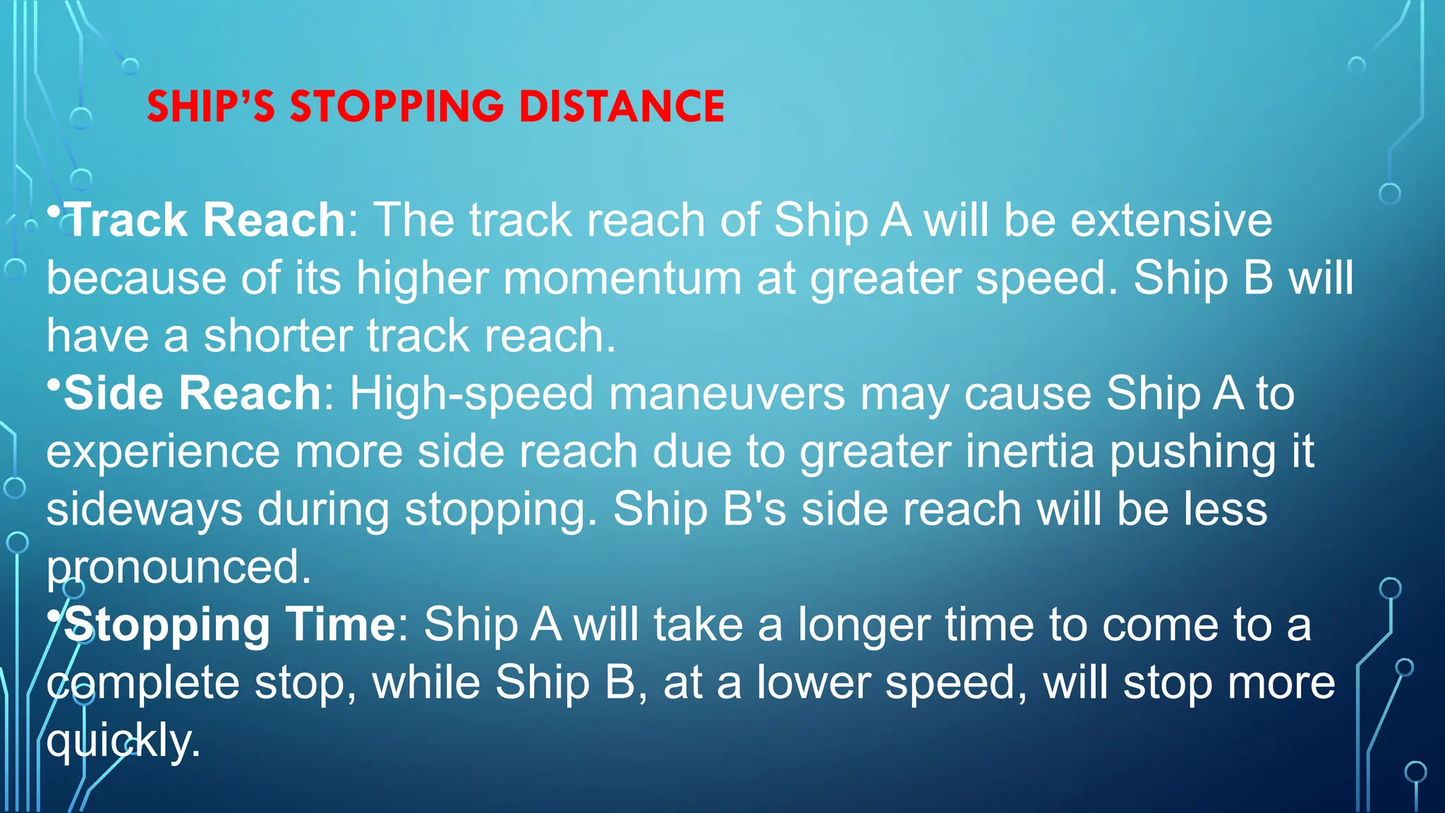 TOPIC 4 - The Ship’s Stopping Distance and.pptx