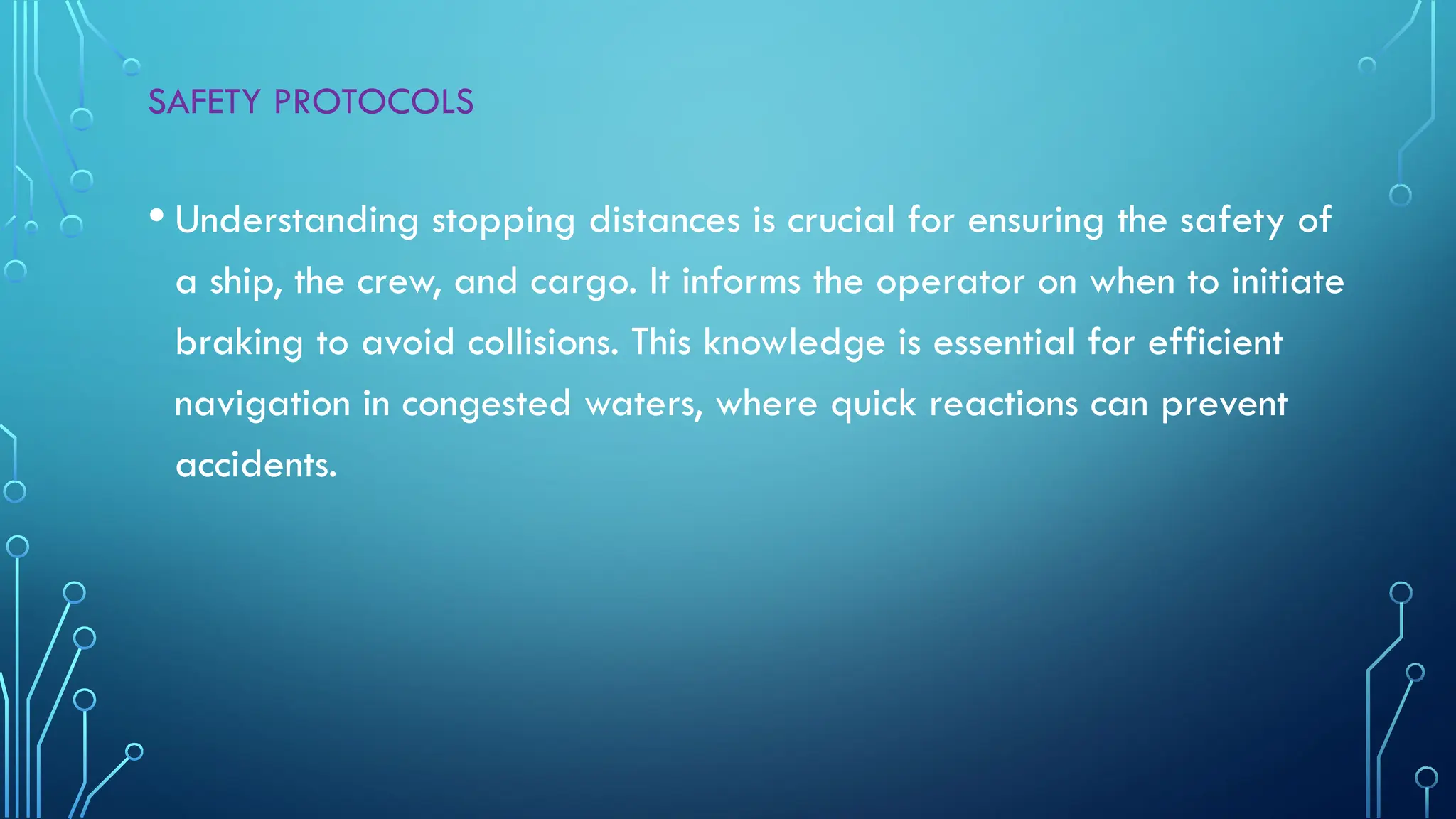 TOPIC 4 - The Ship’s Stopping Distance and.pptx