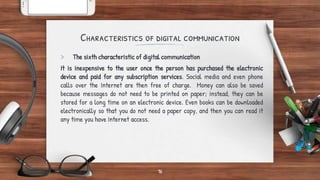 Characteristics of Digital Communication | PPTX