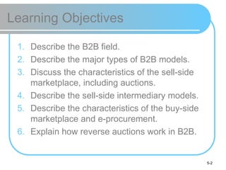 Concepts, Characteristics, and Models of B2B E Commerce | PPT