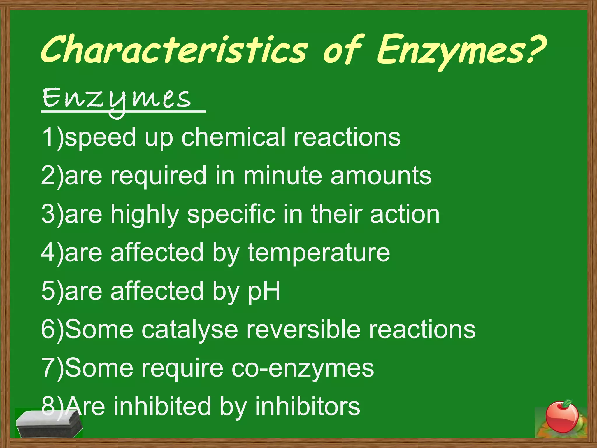 Topic 4 chapter 5 part 2 enzymes - characteristics of enzymes | PPT