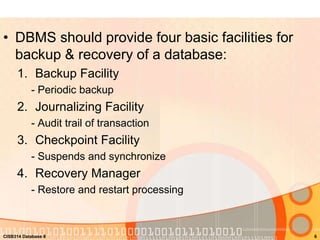Topic 4 database recovery | PPTX