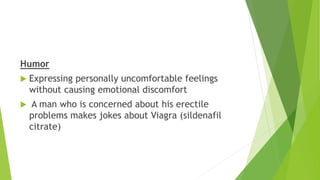 TOPIC 4 DEFENSE MECHANISMS.pptx