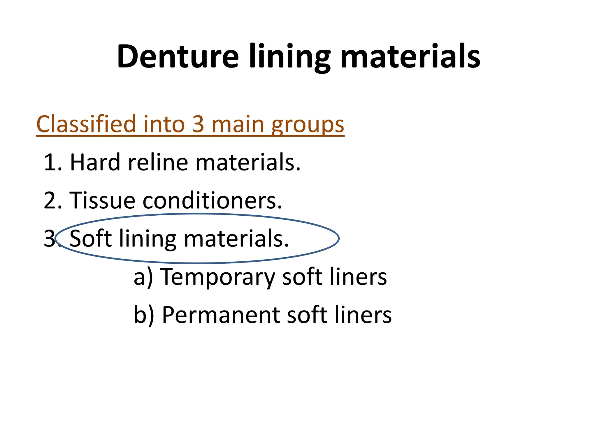 topic 4 Denture Lining Materiioals.pptx