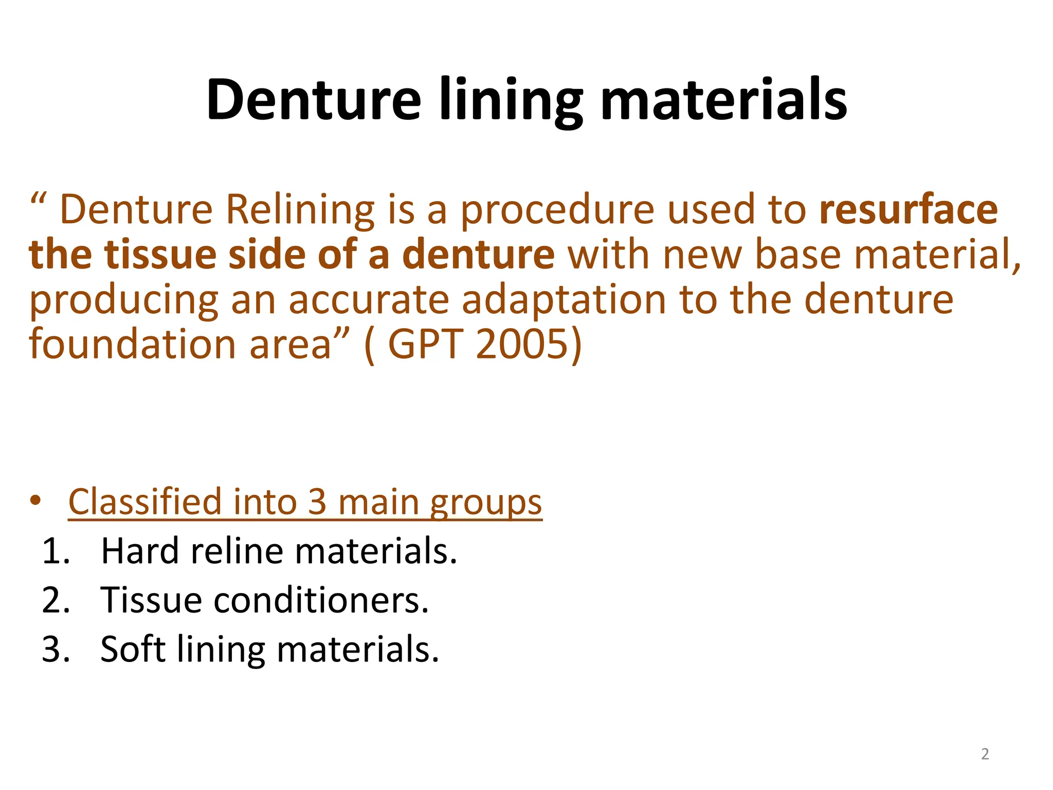 topic 4 Denture Lining Materiioals.pptx