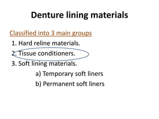 topic 4 Denture Lining Materiioals.pptx
