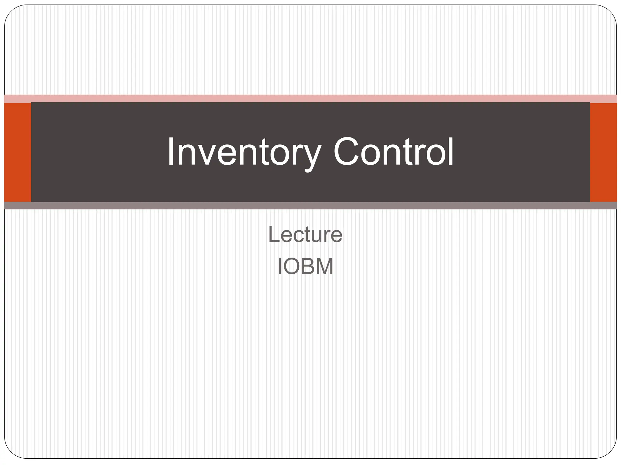 Topic 4 Inventory Management Model.pptx