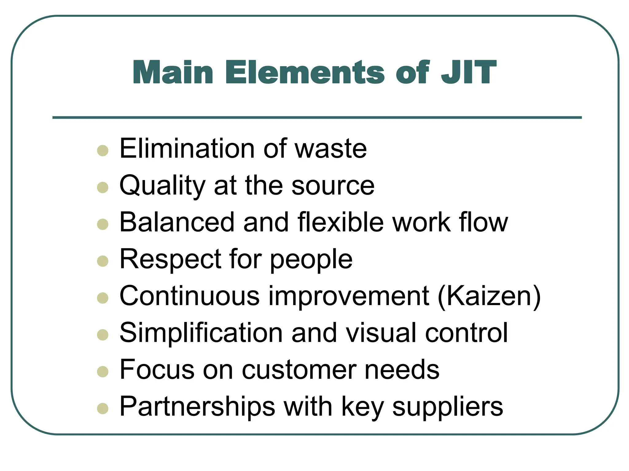 Topic 4 JIT.ppt | Mechanical and Industrial Engineering Industry ...