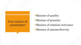 Topic 4 The Co-operative Principles.pptx