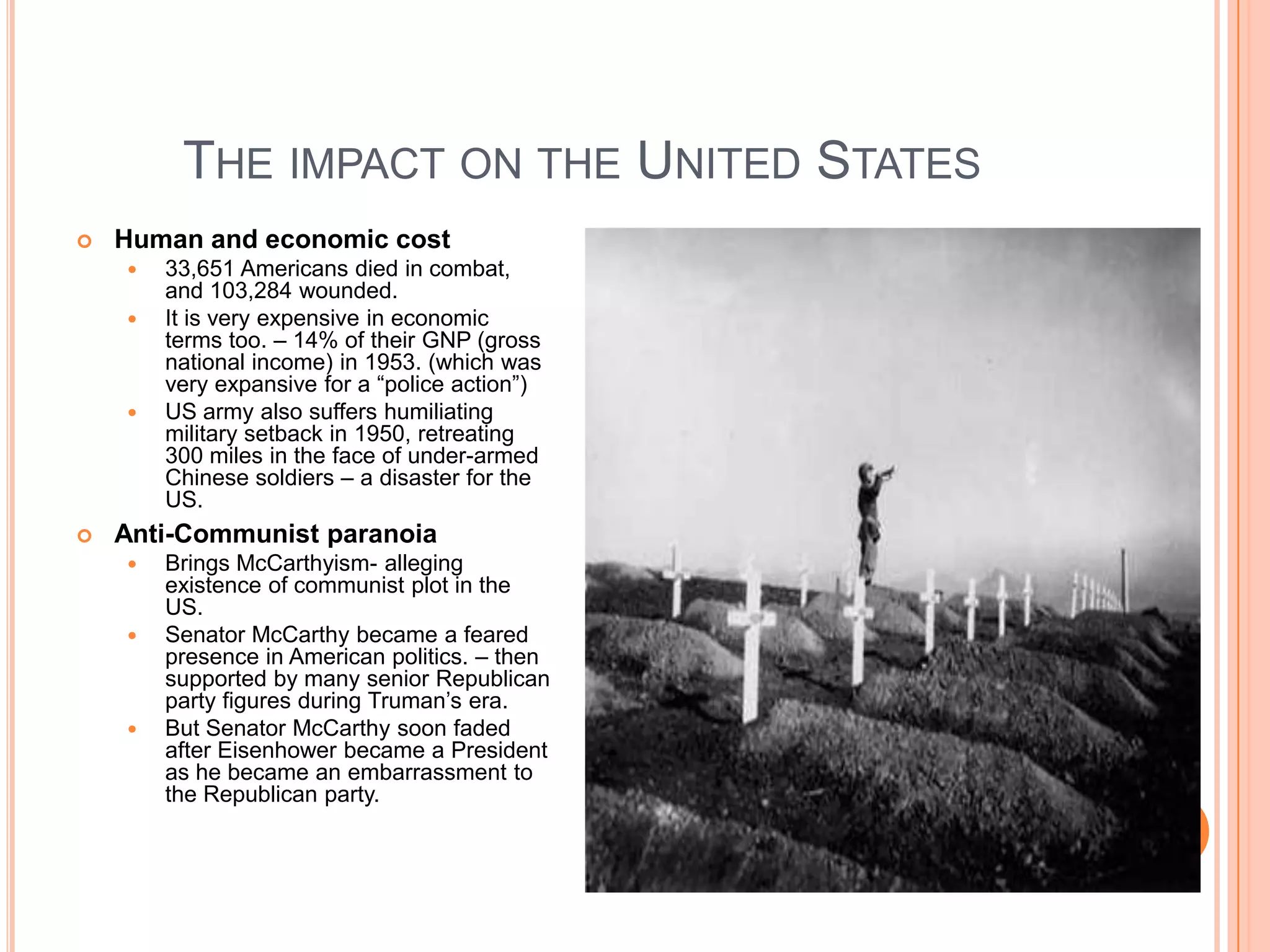 Topic 4 the consequences of the korean war | PPTX | Defense Industry | Industries