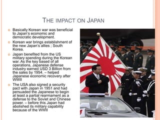 Topic 4 the consequences of the korean war | PPTX | Defense Industry ...