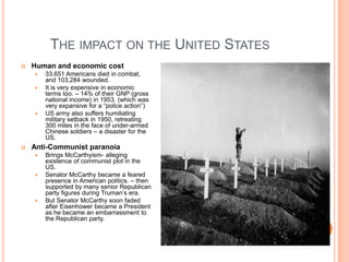 Topic 4 the consequences of the korean war | PPTX