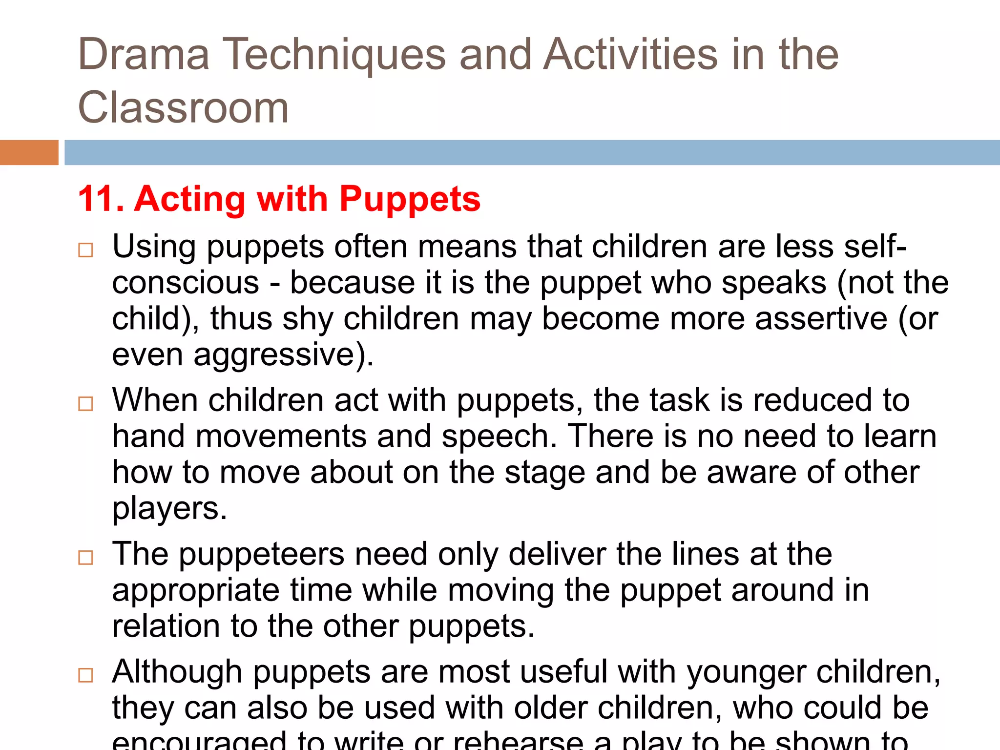 Using Drama Techiniques and Activities | PPTX