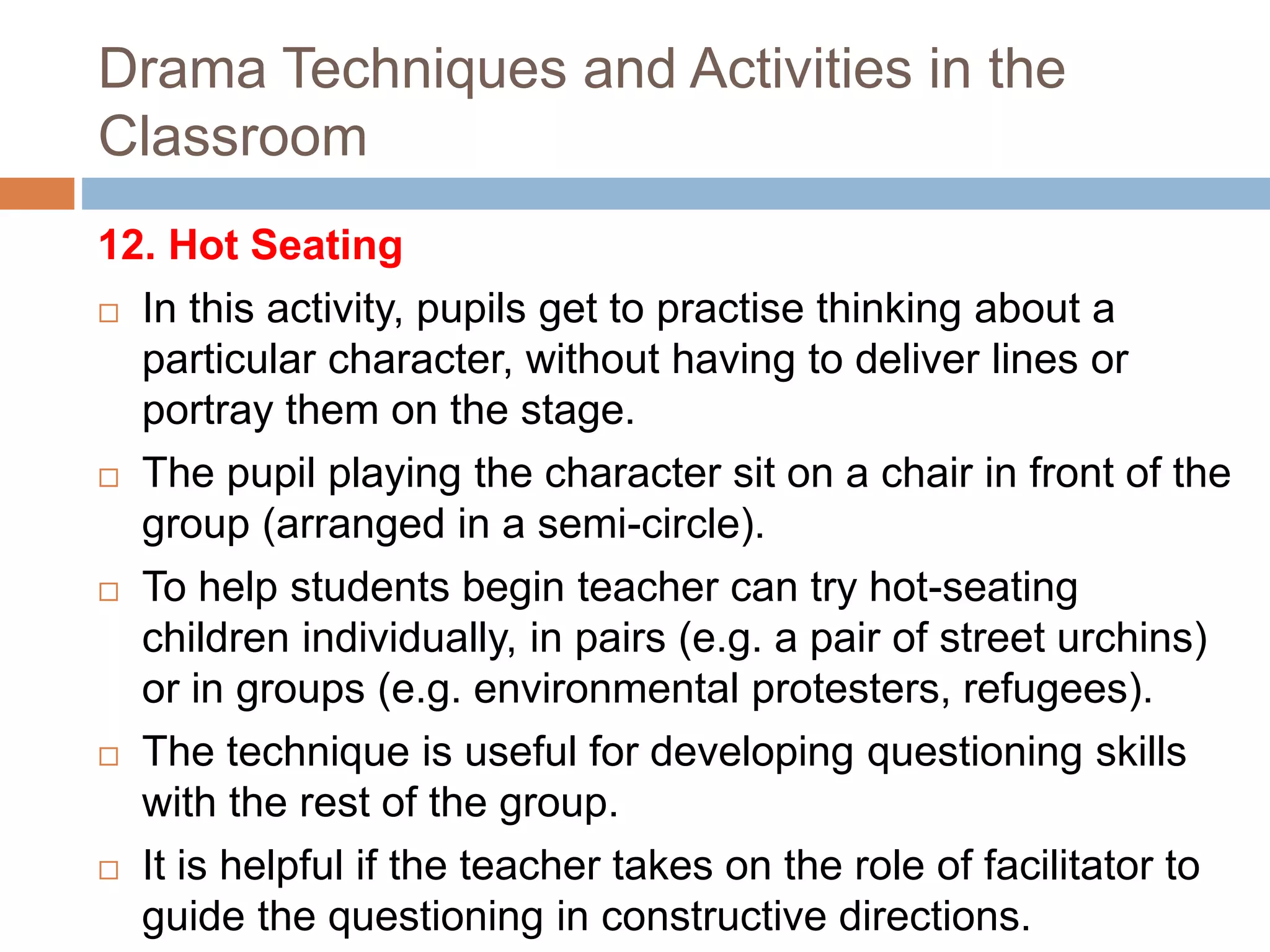 Using Drama Techiniques and Activities | PPTX