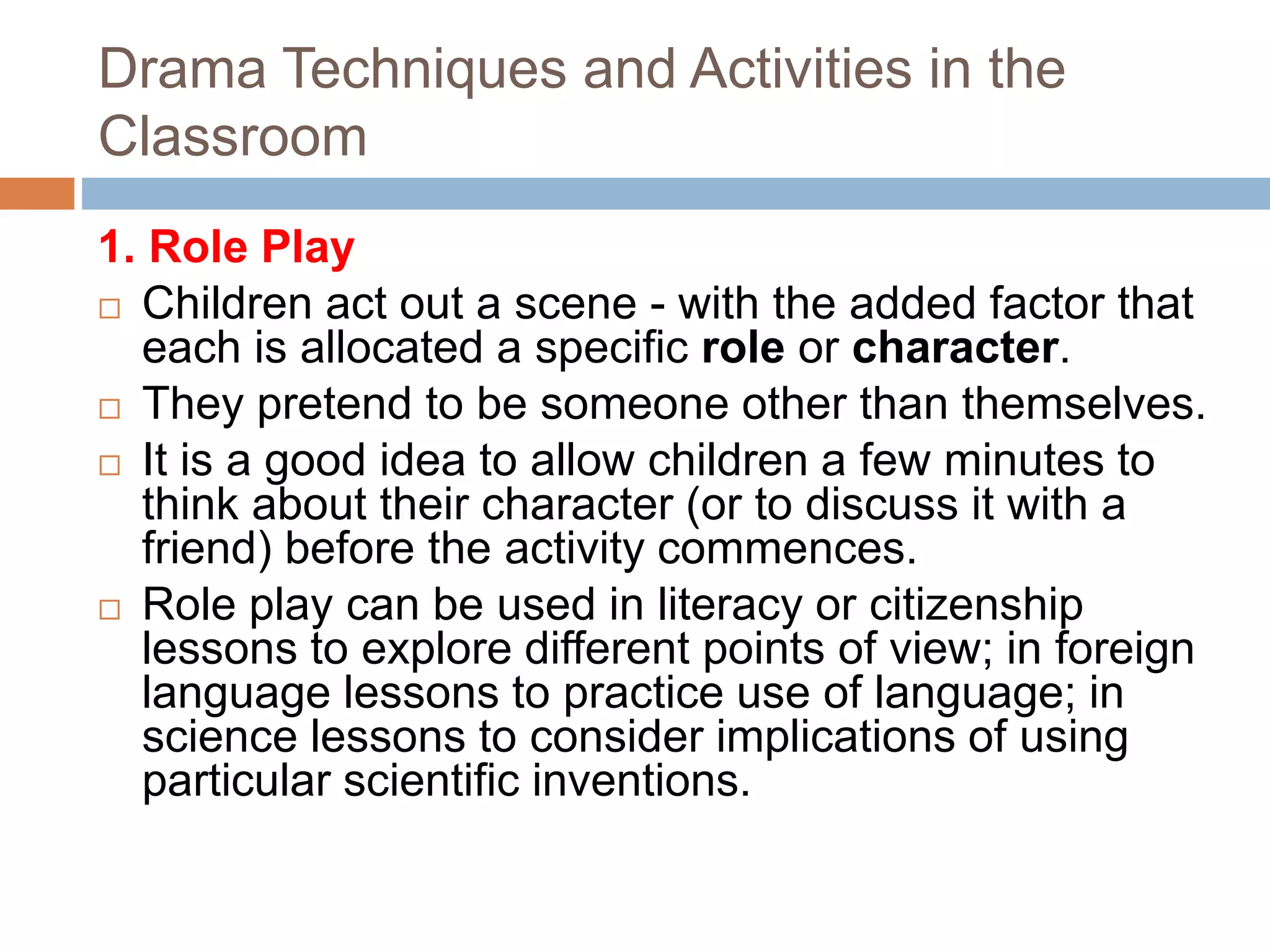 Using Drama Techiniques and Activities | PPTX