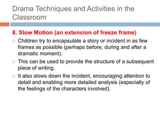 Using Drama Techiniques and Activities | PPTX