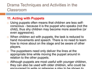 Using Drama Techiniques and Activities | PPTX