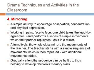 Using Drama Techiniques and Activities | PPTX