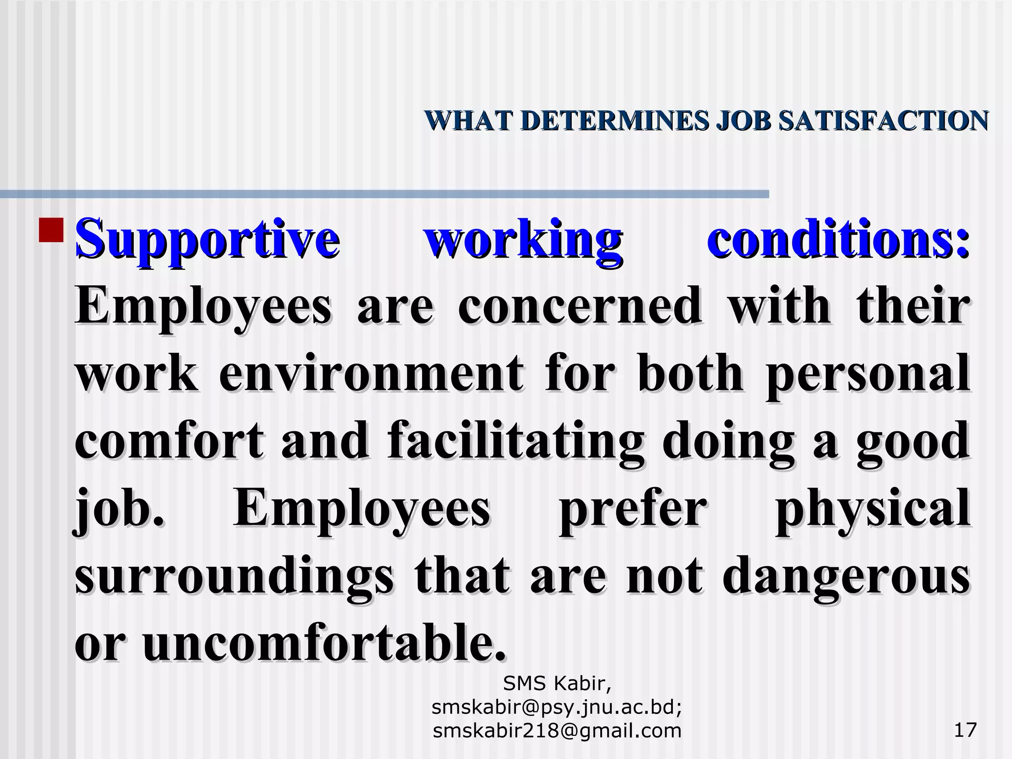 Values, Attitudes and Job Satisfaction | PPT