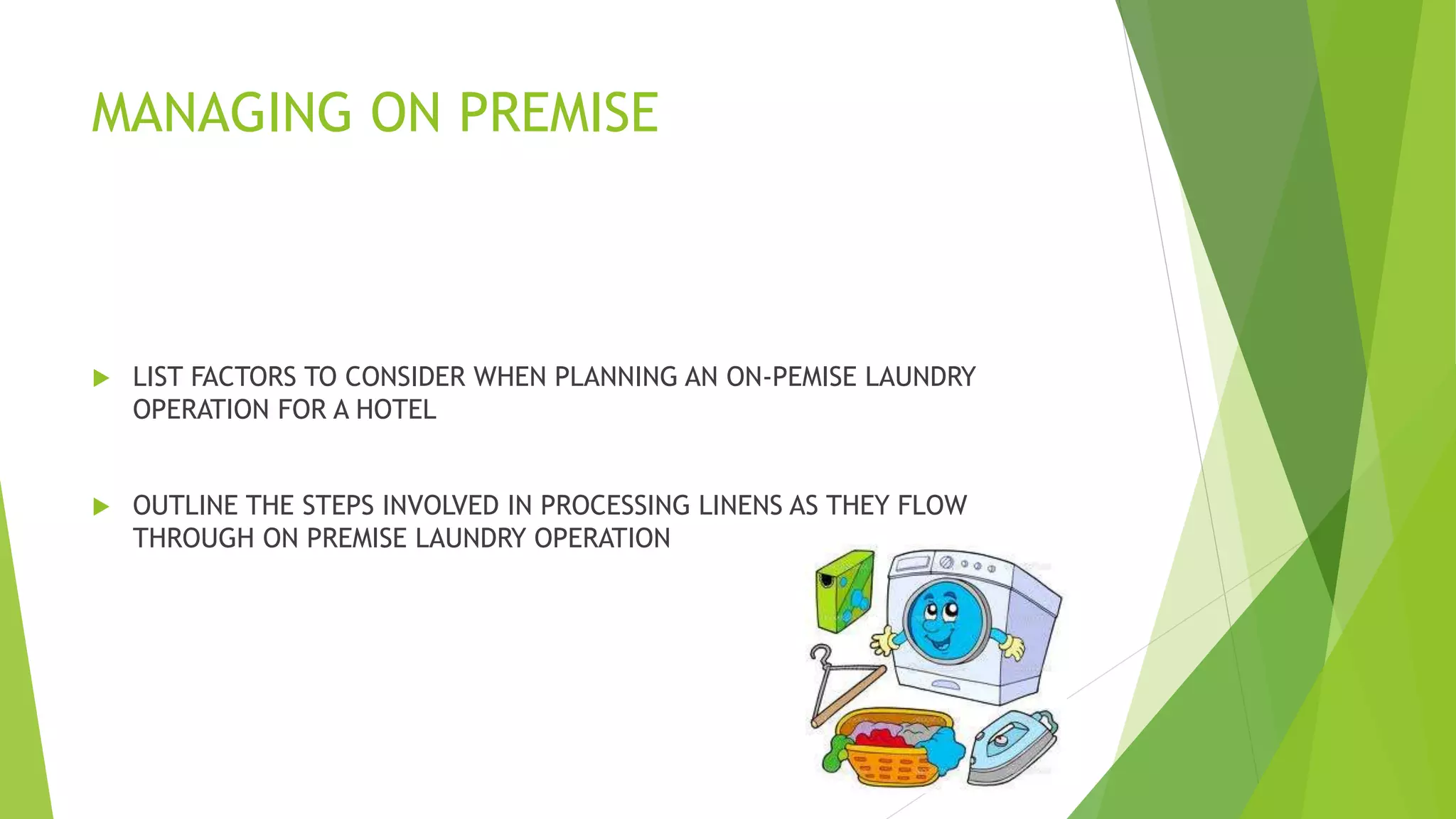 Managing on Premise Laundry (OPL) and Working with Contract Laundry ...