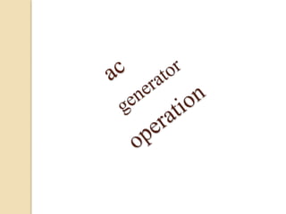 TOPIC 5.1- A.C. GENERATORS.pptx
