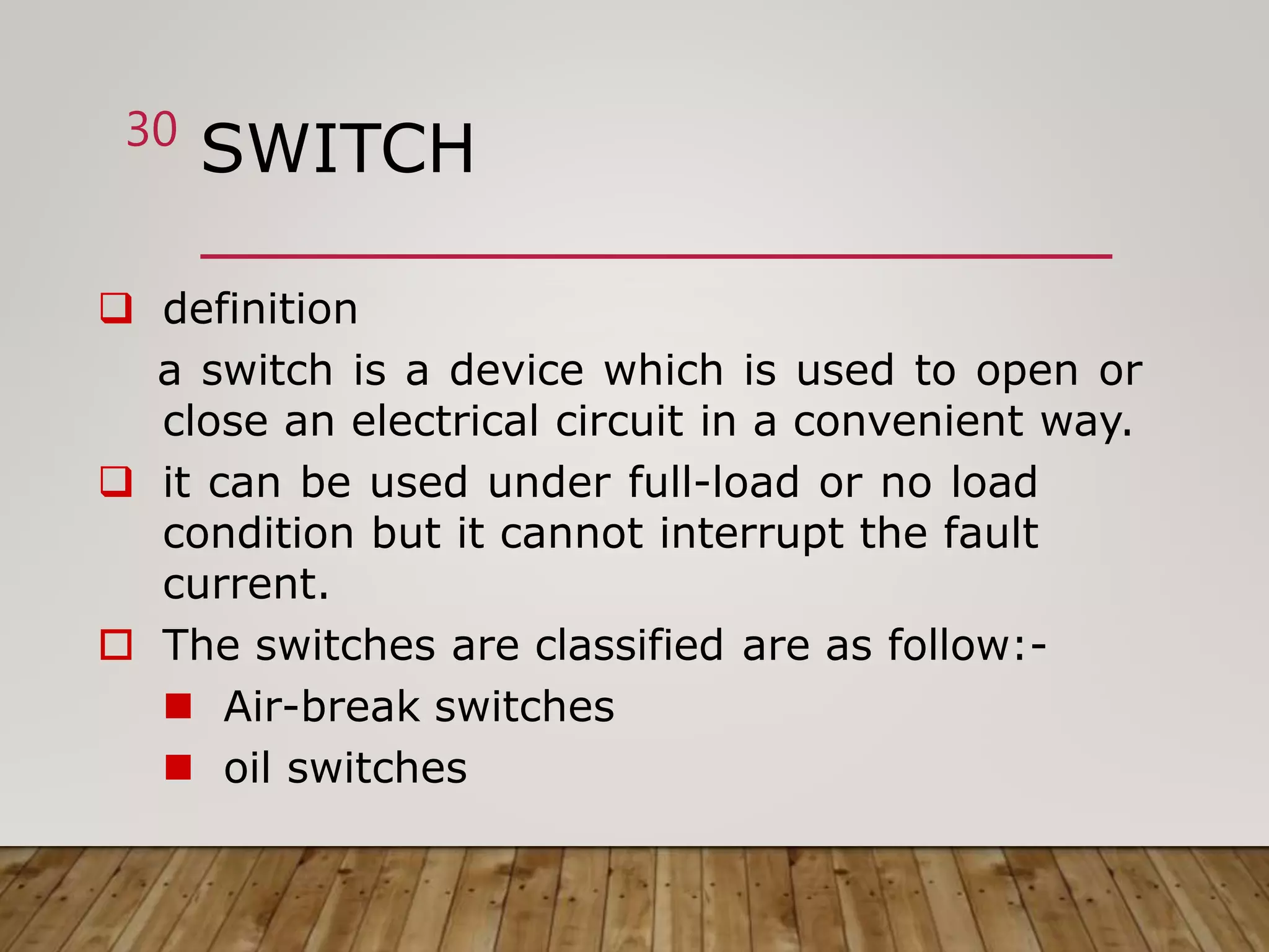TOPIC 5.6- Switchgear and Its Components.pptx