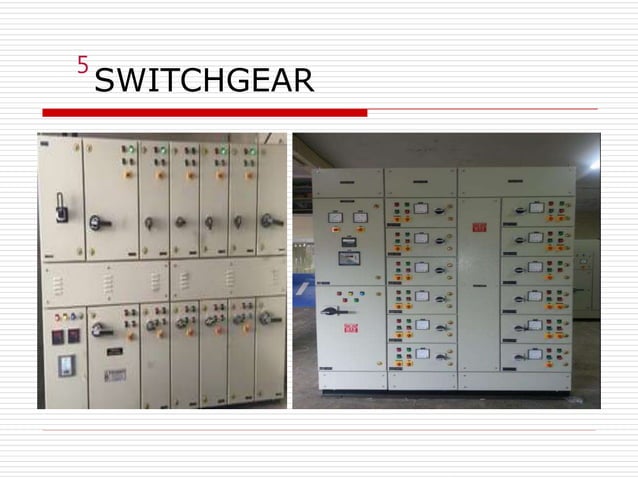 TOPIC 5.6- Switchgear and Its Components.pptx
