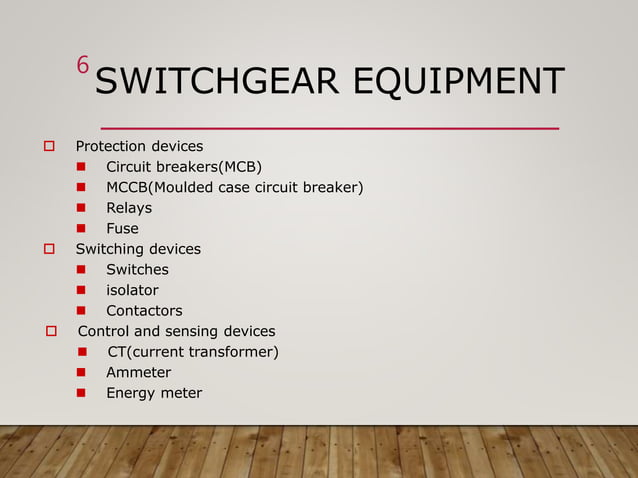 TOPIC 5.6- Switchgear and Its Components.pptx
