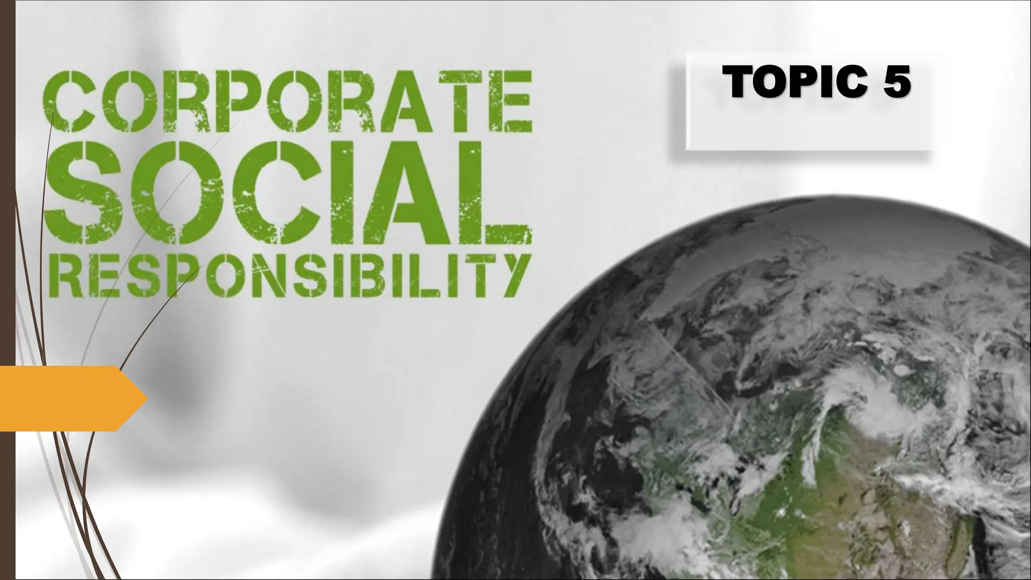Topic 5 - CSR & Accountability revised.ppt
