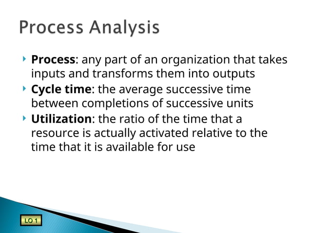 Topic 5 - Process Analysis.ppt nsjeiehrh3hw | PPT