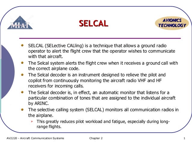 Aircraft Communication Topic 5 selcal and data link system