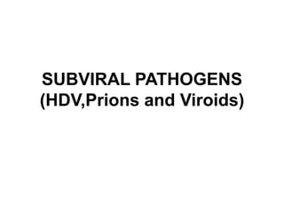 Topic 5 subviral pathogens | PPT