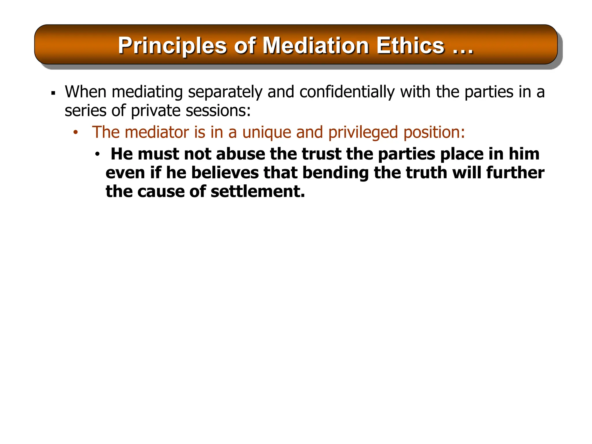 Topic 5, 6 , 7- Facilitation of Mediation.ppt