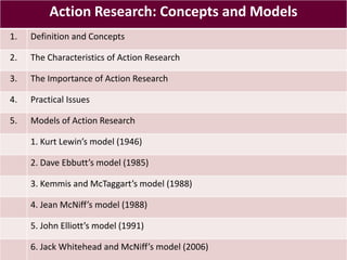 TSL3133 Topic 5 Action Research Concepts and Models | PPTX