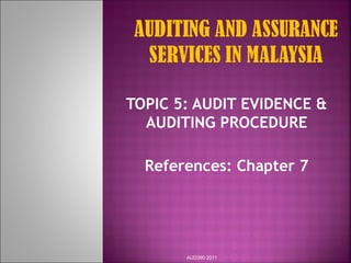 Topic 5 audit evidence and auditing procedure | PPT
